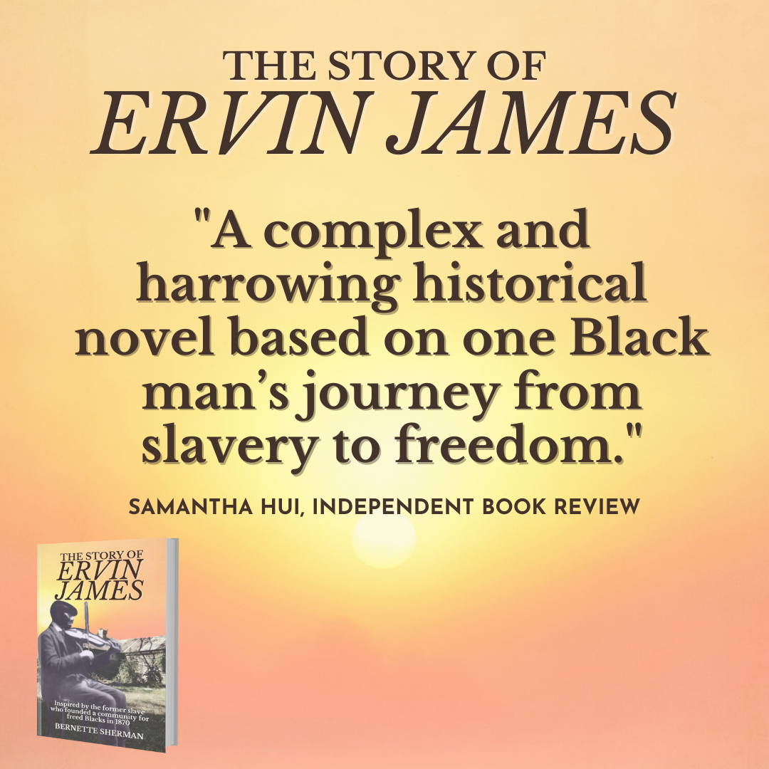 The Story of Ervin James - Bernette Sherman